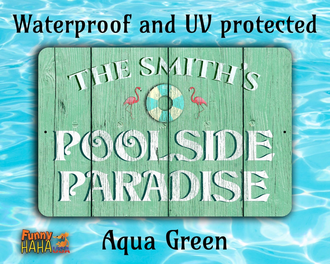 Pool Sign Poolside Paradise Sign Personalized Pool Sign - Etsy