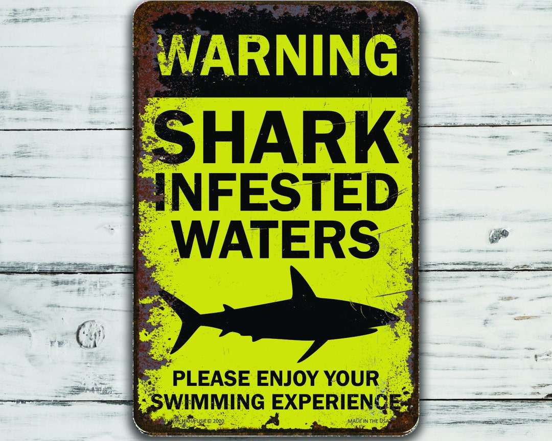 Funny Shark Sign Funny Pool Sign Funny Beach Sign Shark Infested Waters ...