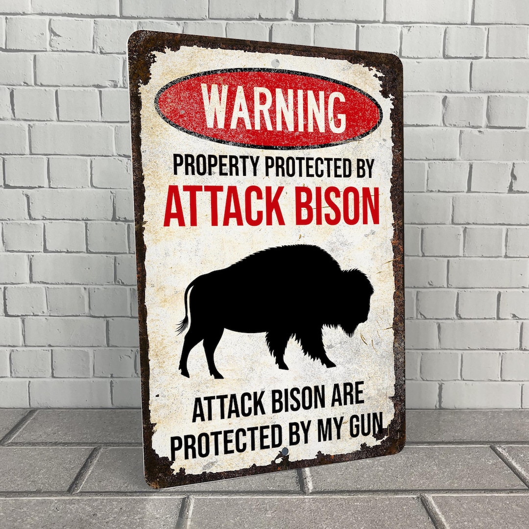 Bison Sign | Property Protected by Bison | Funny Buffalo Decor | Bison ...