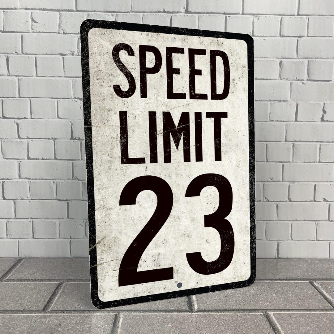 Custom Speed Limit Sign: Distressed Metal, Pick Your Number - Etsy