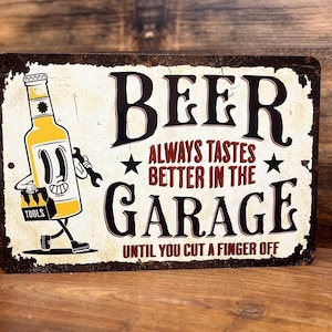 Funny Garage Sign, Metal Beer is Better Workshop Decor - Etsy