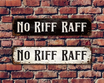 Small Riff Raff Sign - Etsy