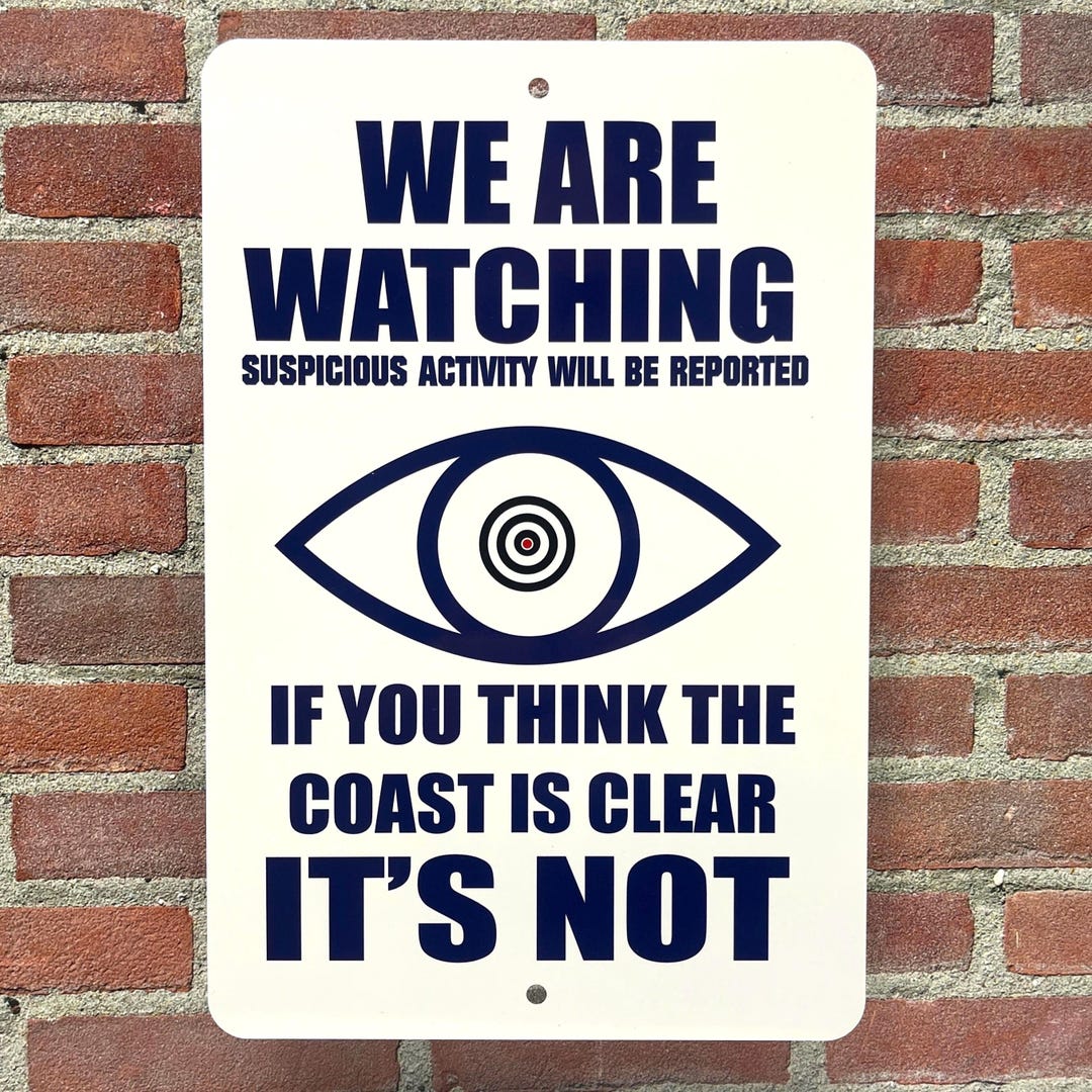 Watching You Funny Metal Sign Home Security Sign - Etsy