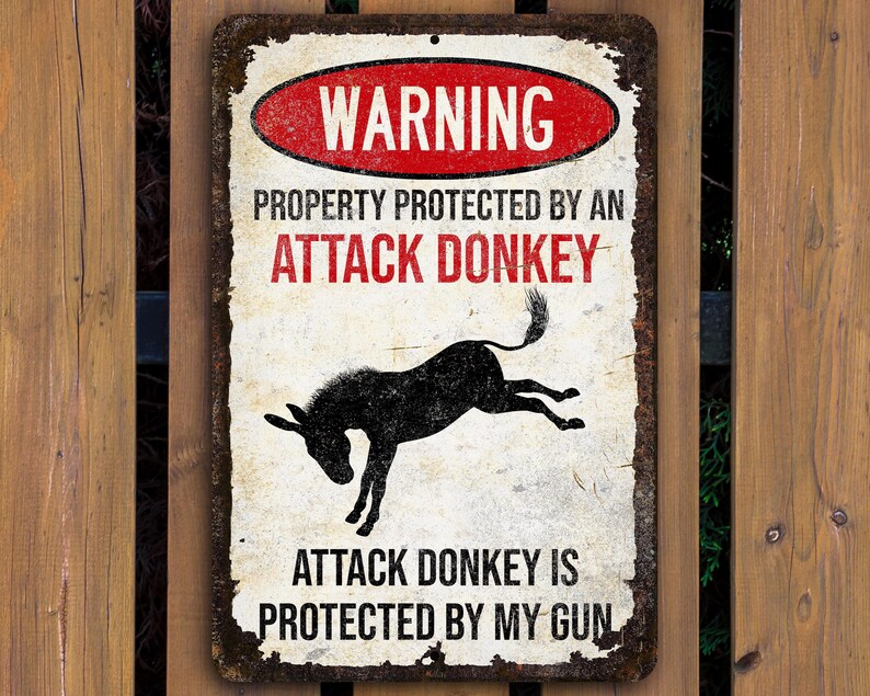 Donkey Sign Funny Attack Donkey Sign Outdoor Metal Sign - Etsy