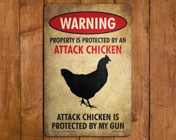 Chicken Sign Funny Metal Sign Warning Property Protected - Etsy