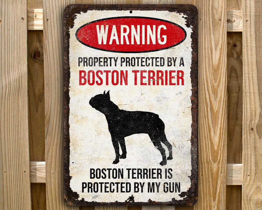 Boston Terrier Sign Beware of Dog Aluminum Sign Funny Terrier Decor ...
