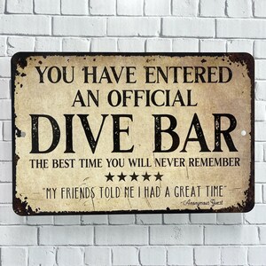 Funny Dive Bar Metal Sign: Man Cave Home Bar Decor - Etsy