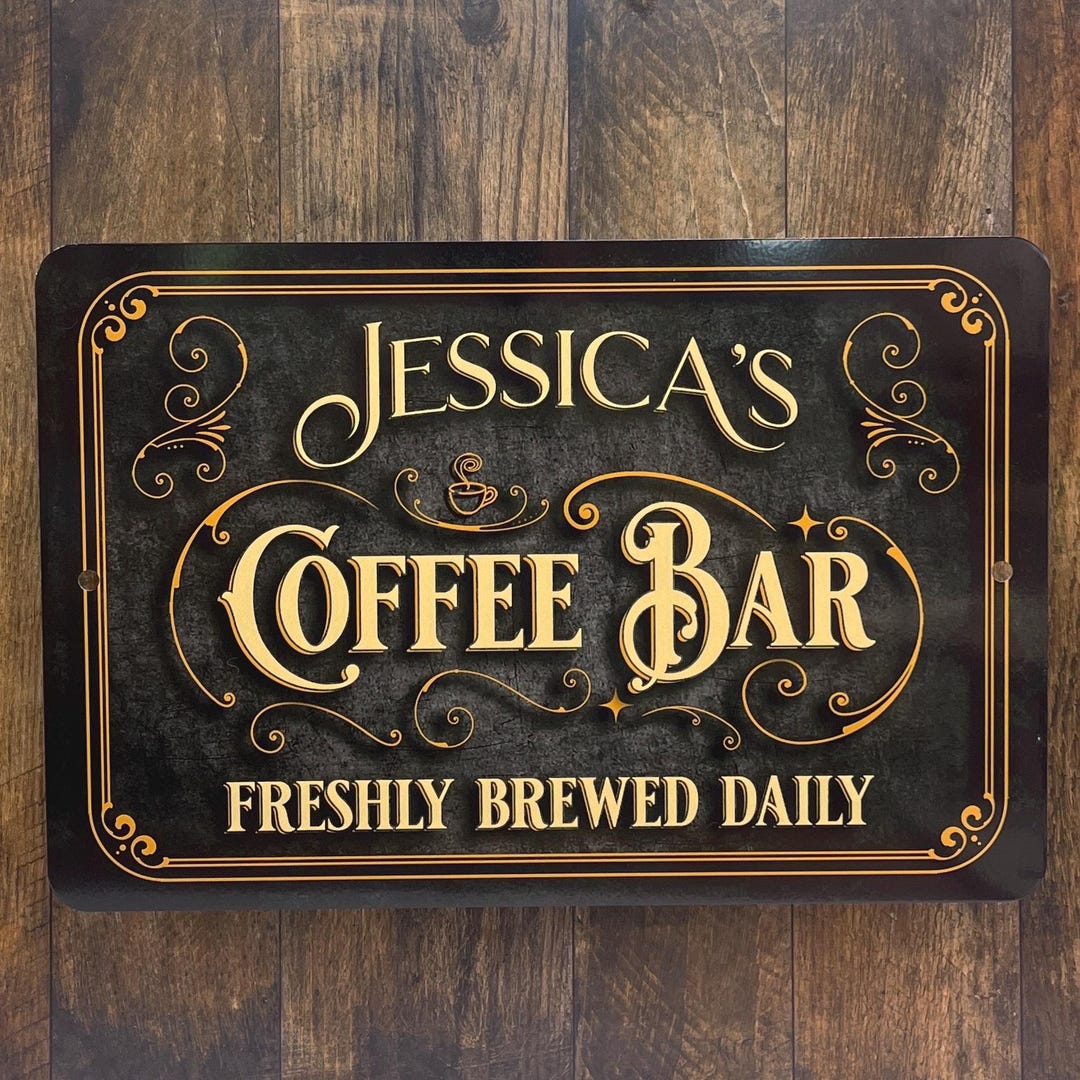 Coffee Bar Sign Vintage Design Personalized Metal Sign - Etsy