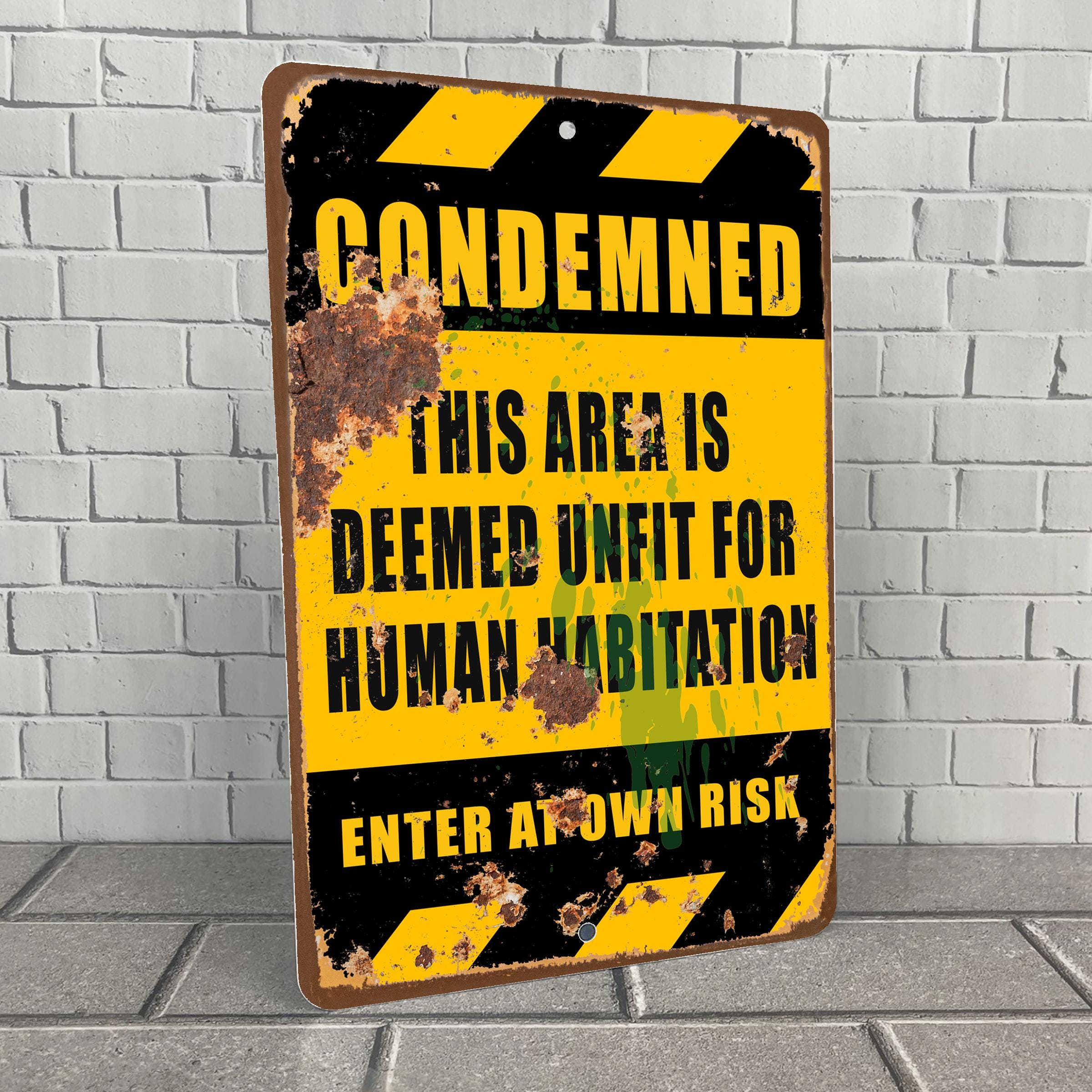 Condemned Sign On Door