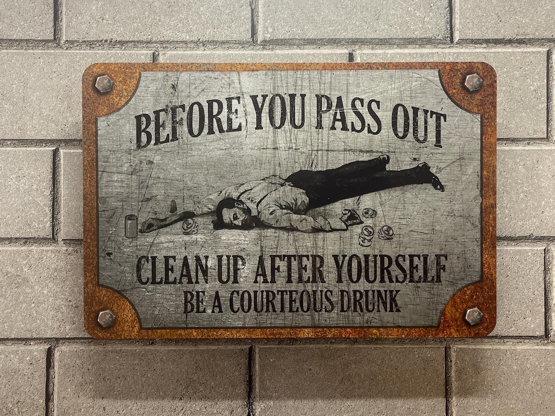 Bar or Man Cave Sign: Before You Pass Out Funny Metal Sign - Etsy