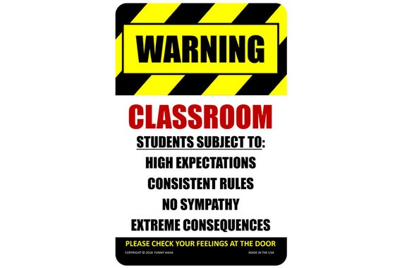 Classroom Warning Funny Metal Sign - Etsy
