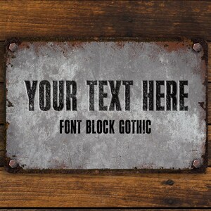 Custom Aged Steel With Rusty Appearance Metal Sign Customized With Your ...