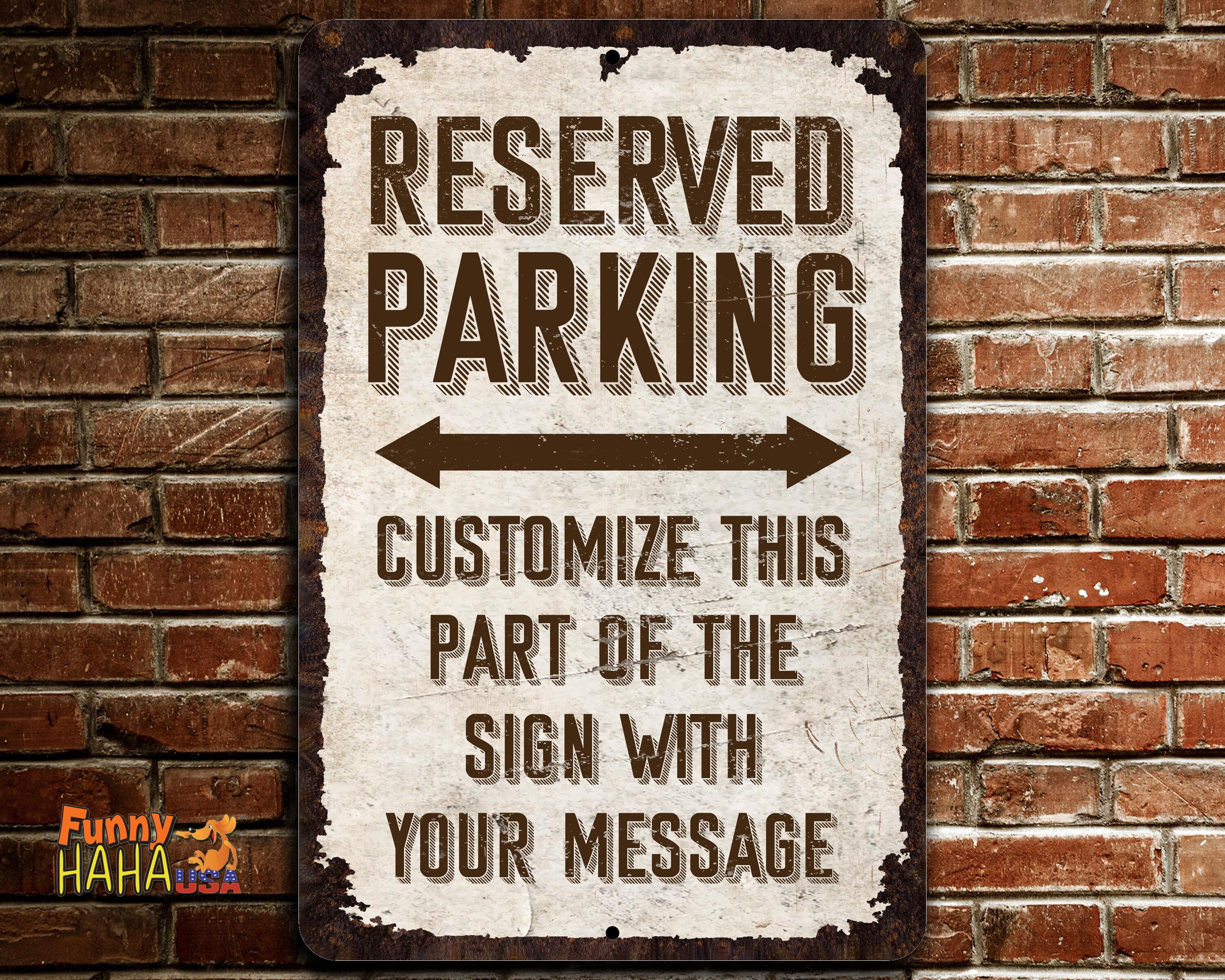 Custom Reserved Parking Only Sign | Vintage Weathered Design | 8 Color ...