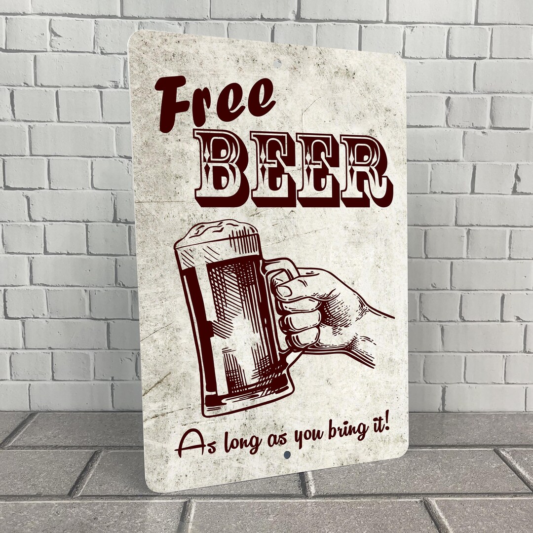 Free Beer Sign, Rustic Metal Bar Decor, Aluminum Man Cave Decoration - Etsy