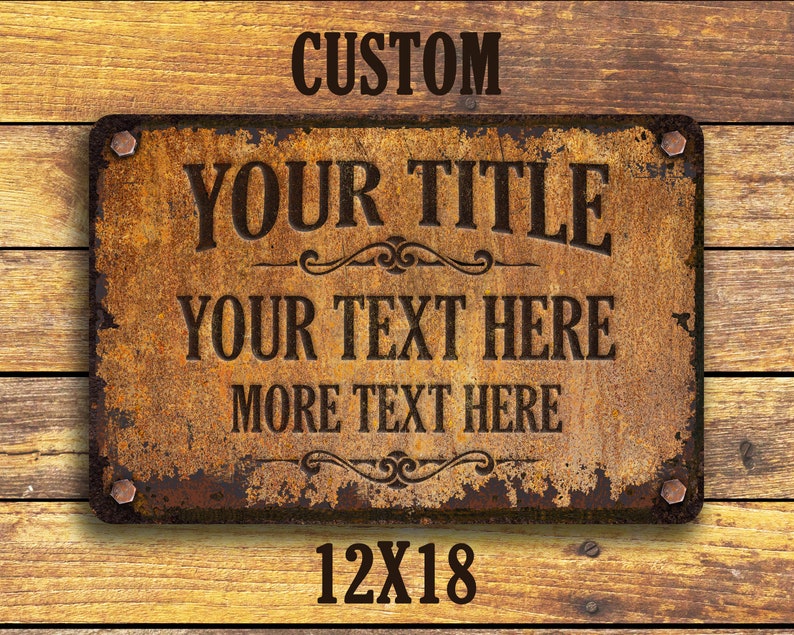 Custom Rusty Appearance Metal Sign - Etsy