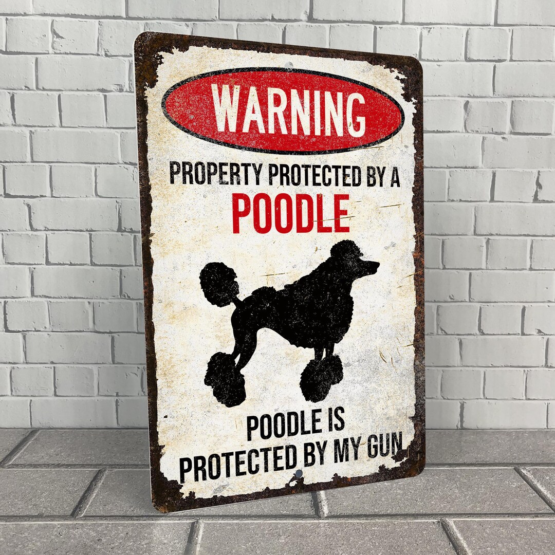 Poodle Sign | Beware of Dog Aluminum Sign | Funny Poodle Decor | Dog ...