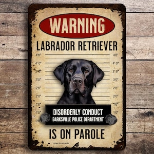 Labrador Retriever Sign, Labrador Retriever Mugshot, Funny Lab Gift - Etsy