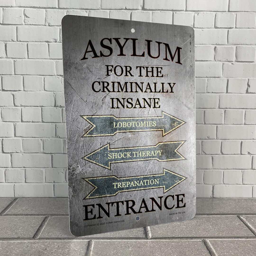 Insane Asylum Sign, Funny Antique Style Home Decor, Halloween Door ...