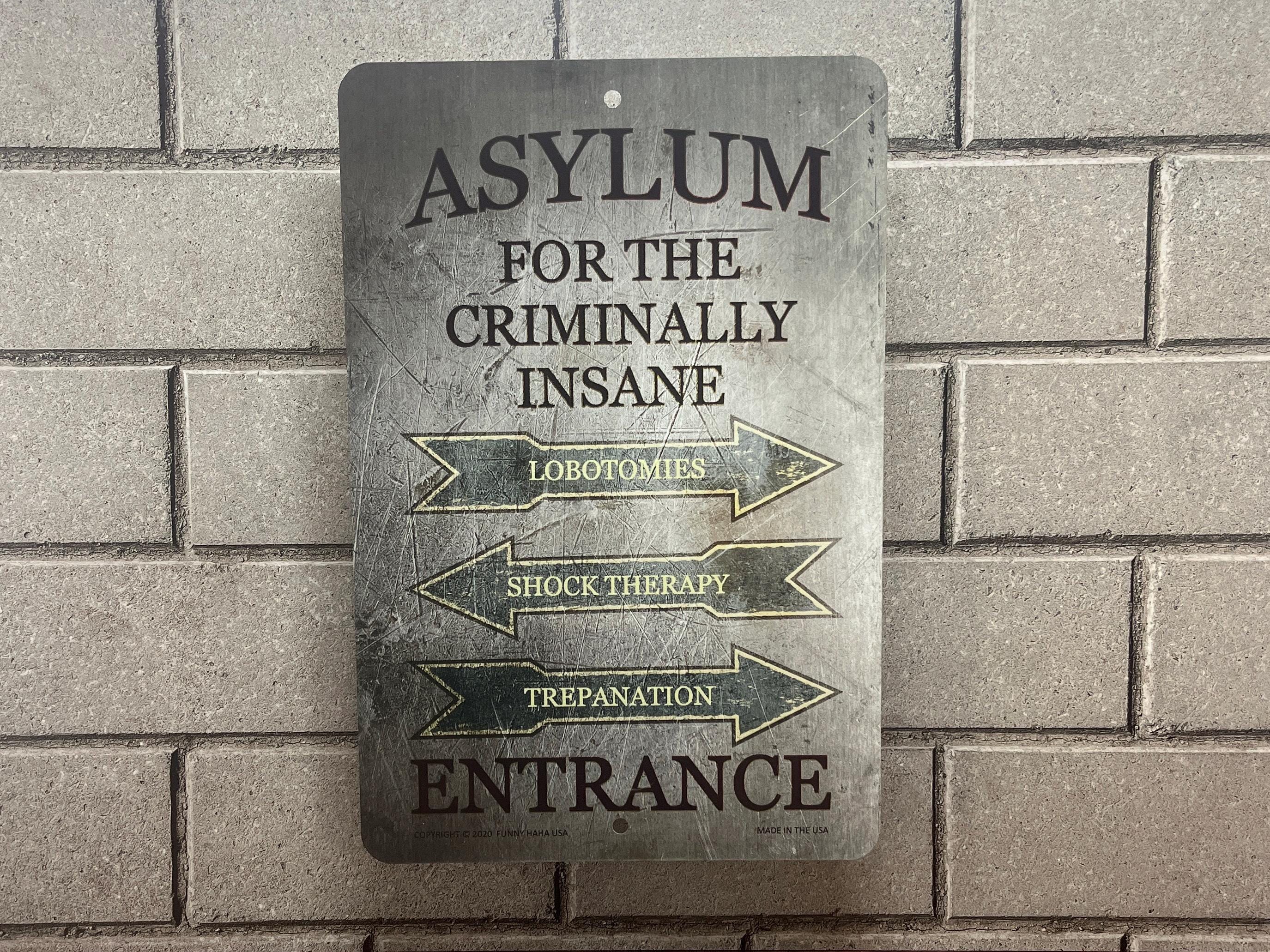 Insane Asylum Sign, Funny Antique Style Home Decor, Halloween Door ...