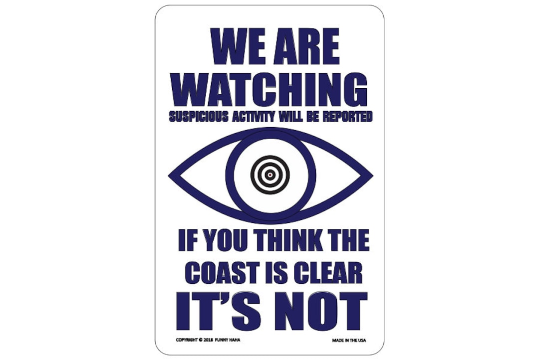 Watching You Funny Metal Sign Home Security Sign - Etsy