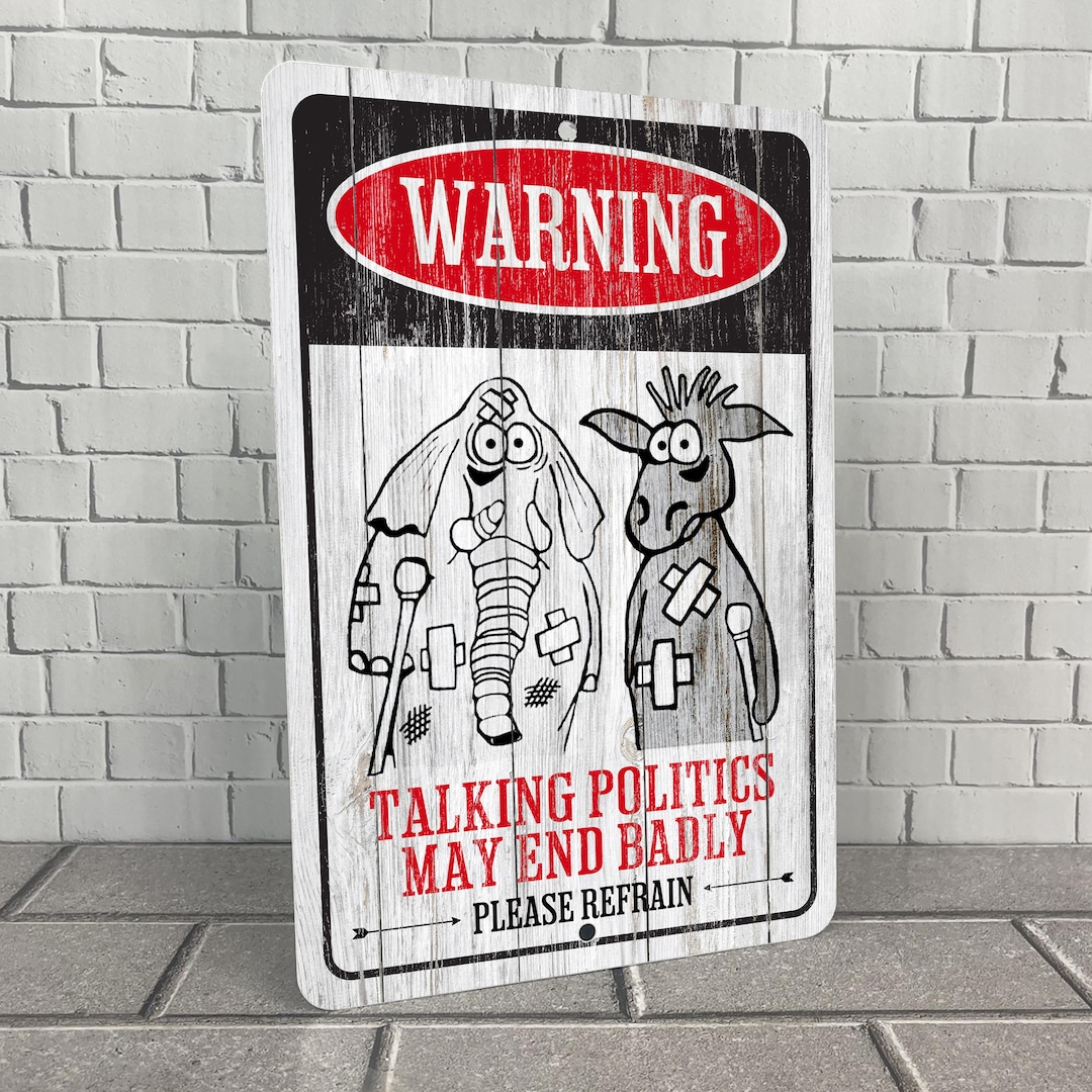 No Politics Sign, Funny Metal Sign for the Bar, Deck, or Man Cave - Etsy