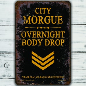 Funny City Morgue Sign Antiqued-style Vintage Design - Etsy