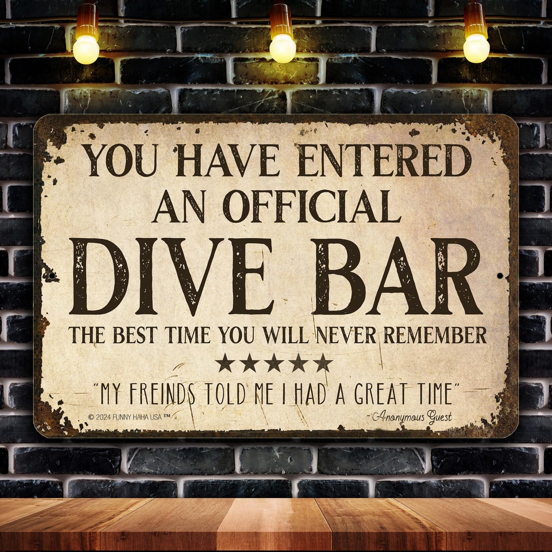 Dive Bar Sign, Funny Man Cave Decor, Home Bar Metal Sign - Etsy