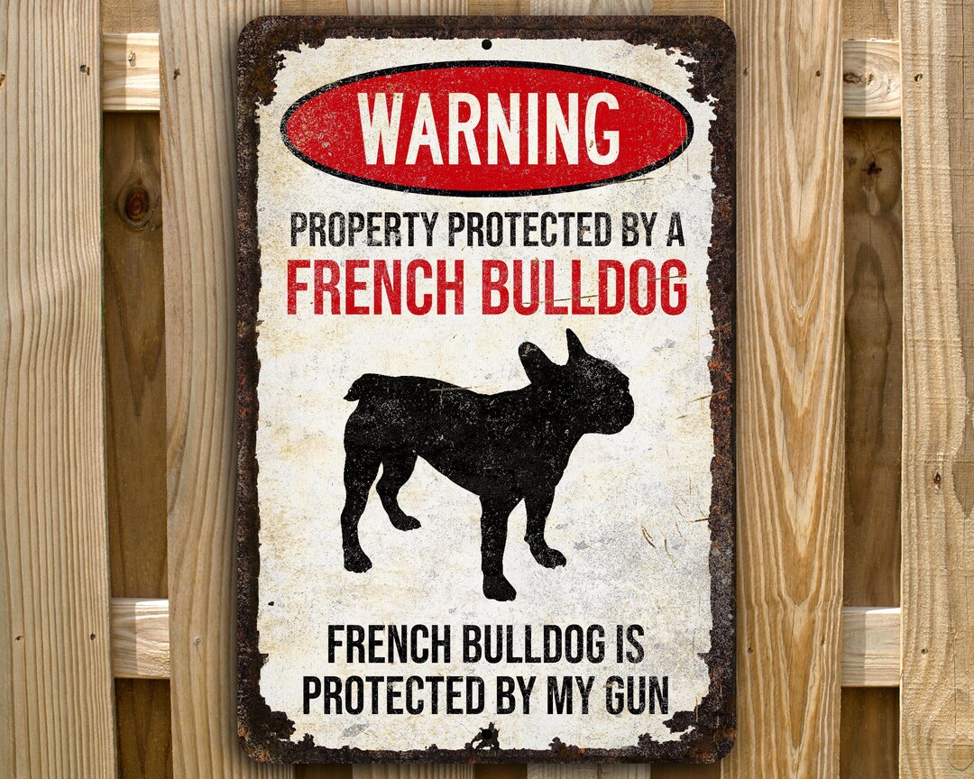 French Bulldog Sign Beware of Dog Aluminum Sign Funny Bulldog Decor ...
