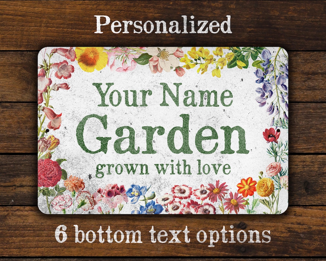 Garden Sign Custom Gardner Gift Personalized Flower Bed With Weathered ...