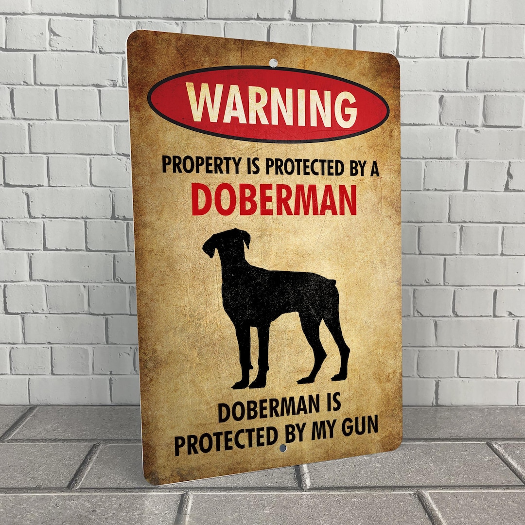 Doberman Sign: Property Protected, Funny Dog Sign - Etsy