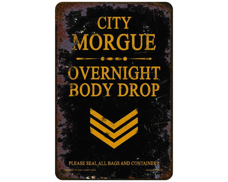Funny City Morgue Sign Antiqued-style Vintage Design - Etsy UK