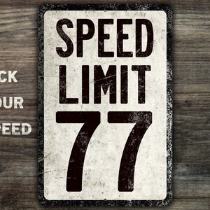 Custom Speed Limit Sign: Distressed Metal, Pick Your Number - Etsy