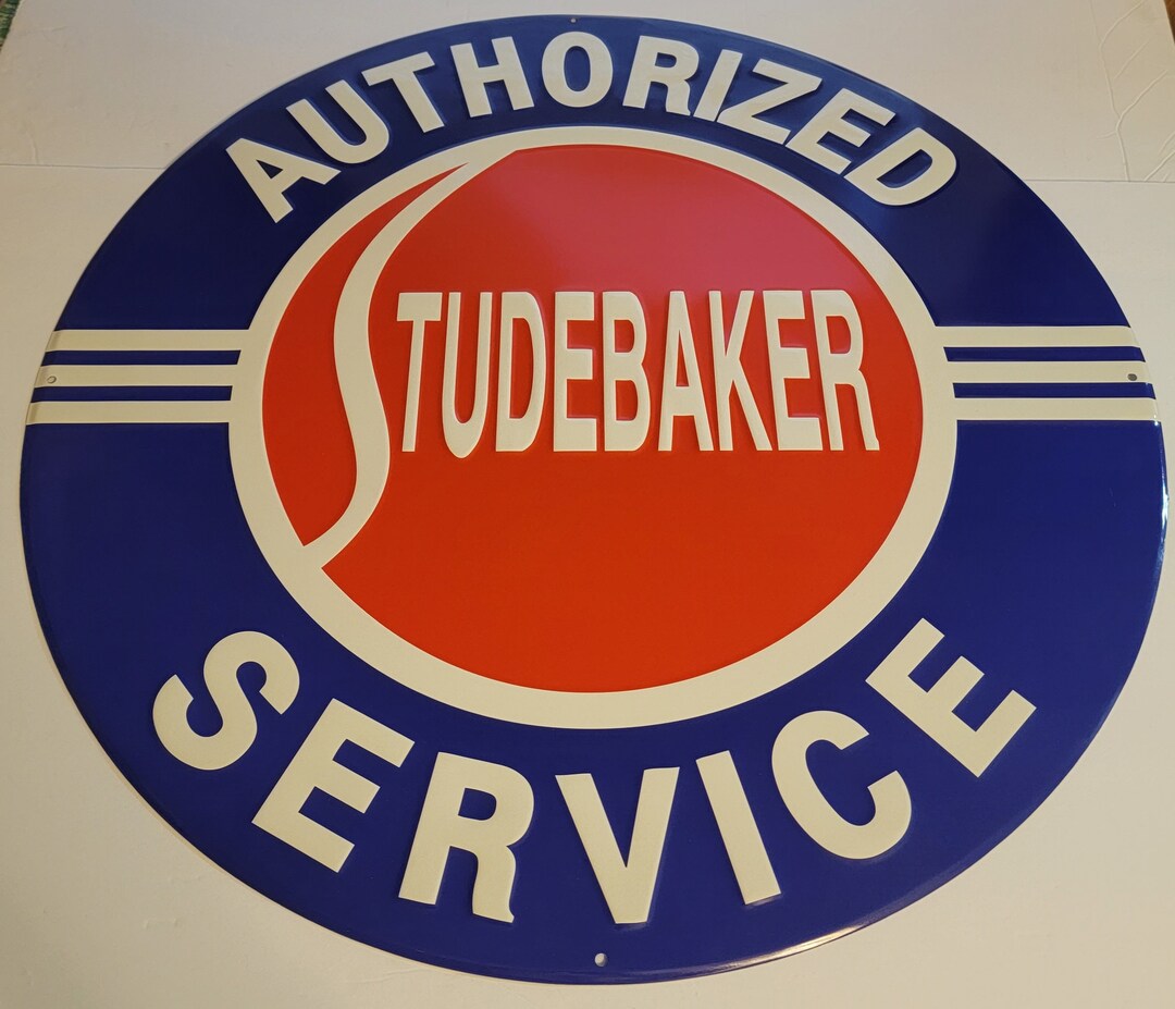 Authorized Studebaker Service Repro Embossed 24 Inch Metal Circle Sign ...