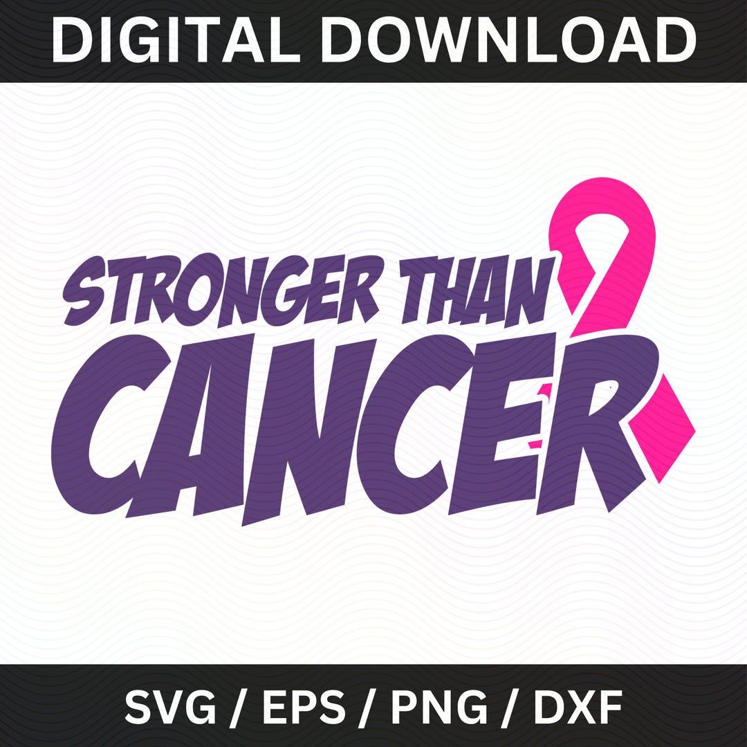 Stronger Than Cancer SVG | Breast Cancer Awareness Cut File | Pink ...