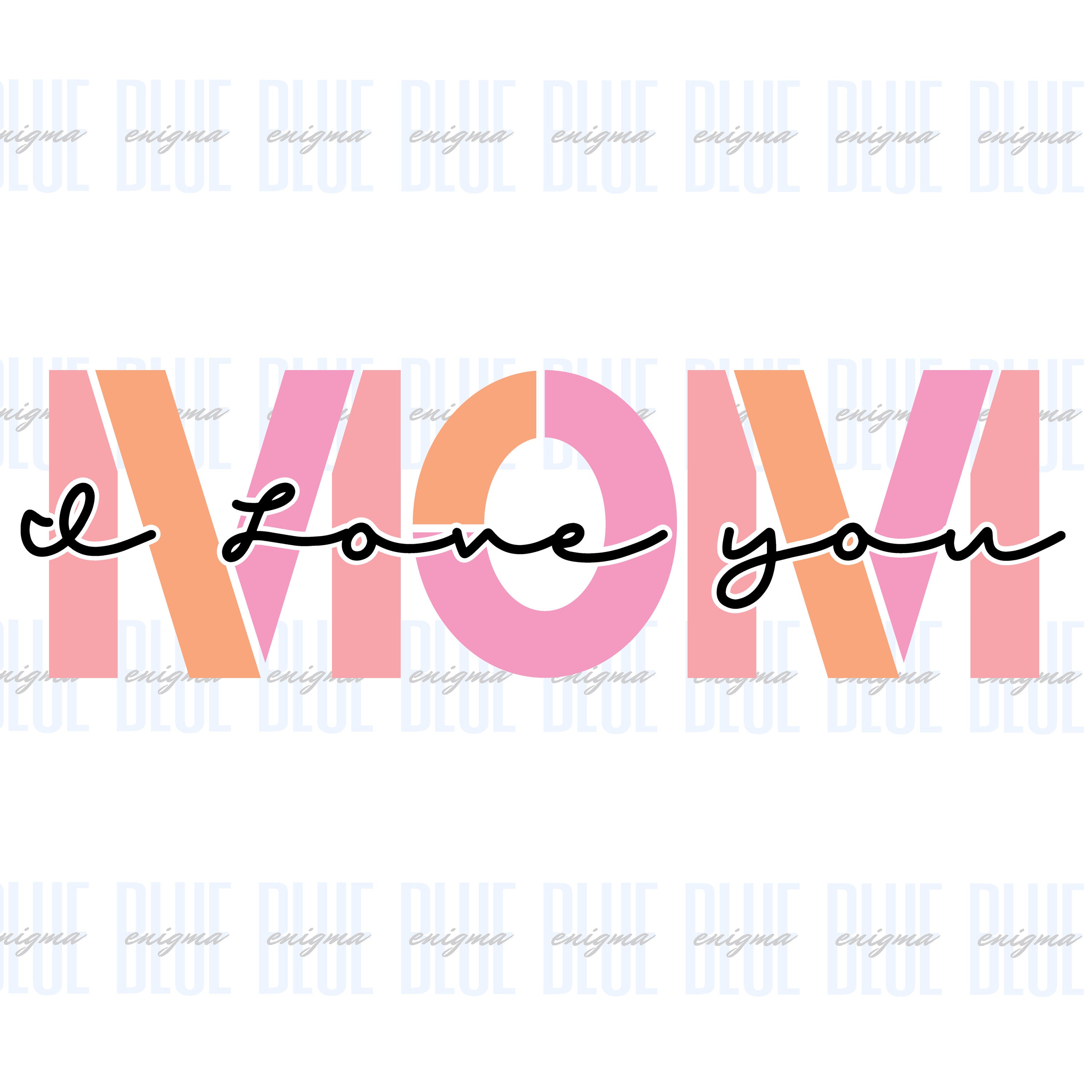 Mom I Love You Svg, Mom We Love You Svg, Mom Tile Svg, Birthday Gift ...