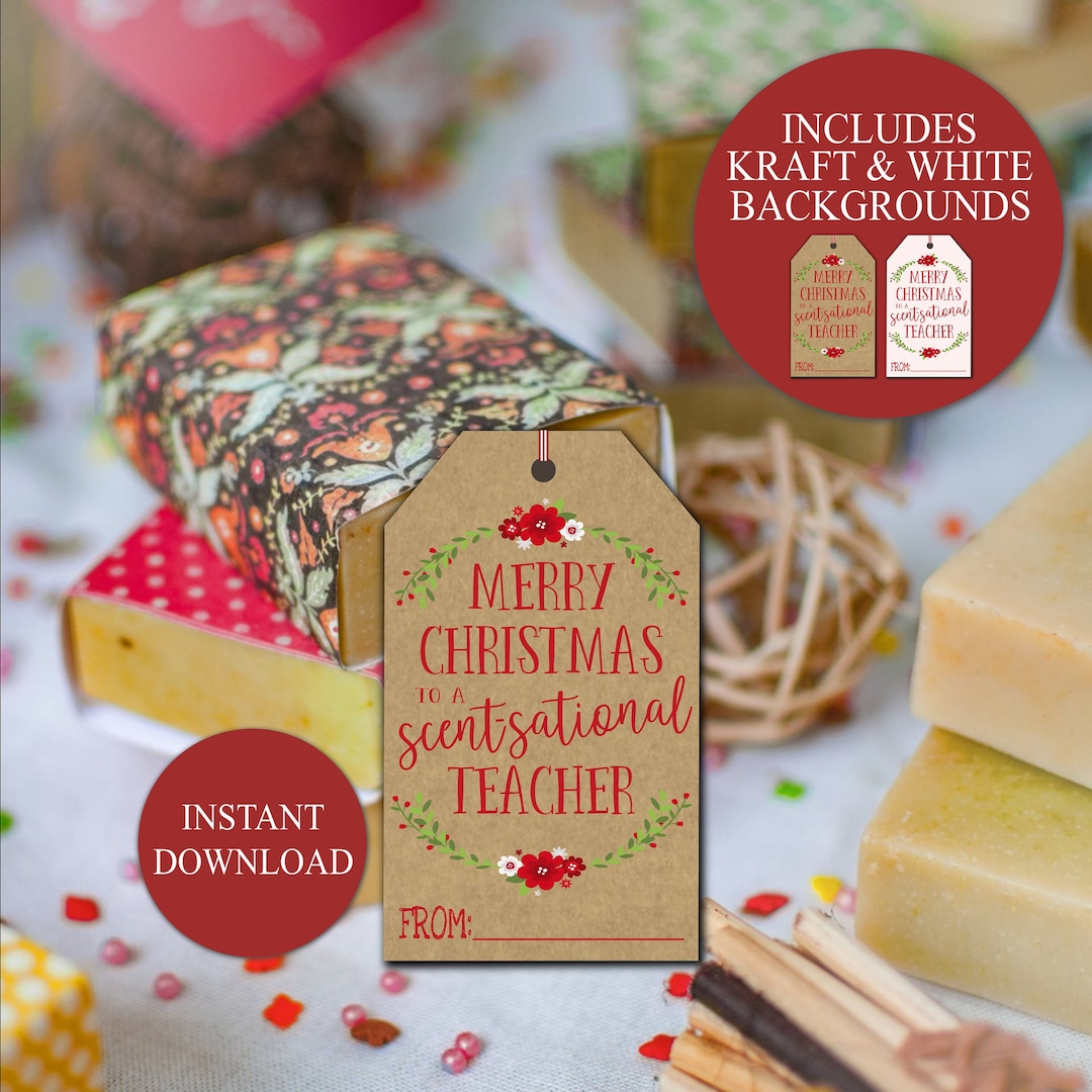 Merry Christmas to a Scentsational Teacher Gift Tag, Instant Download ...