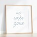 No Wake Zone Print No Wake Zone Poster Nautical Nursery - Etsy