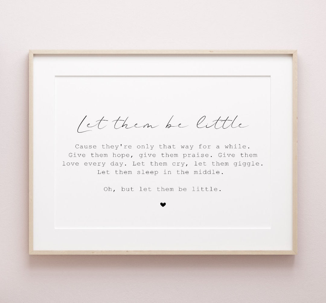 Let Them Be Little Print, Let Them Be Little Sign, Nursery Print, Girls ...
