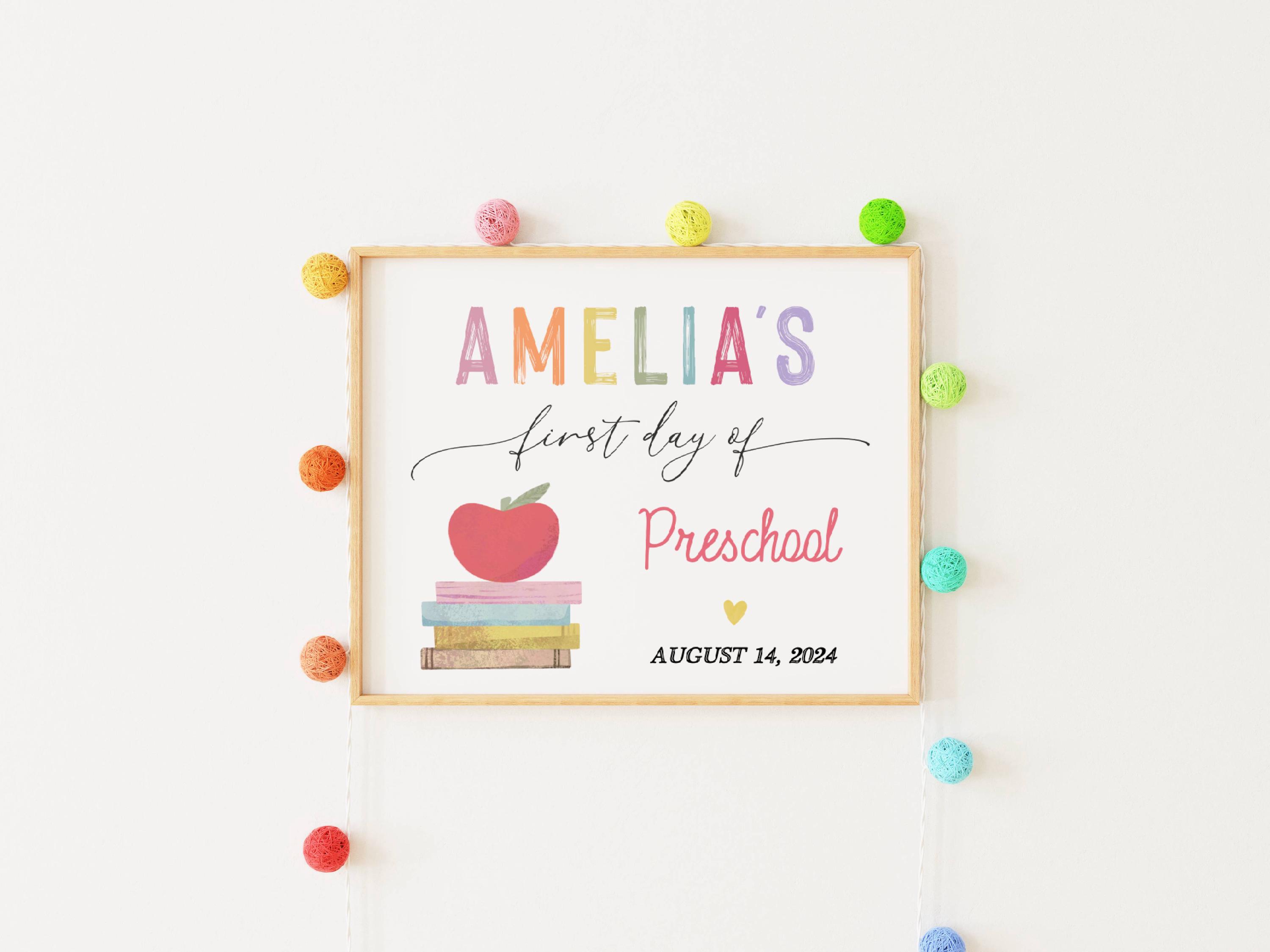 First Day of Preschool Sign, First Day of Preschool Printable Sign ...