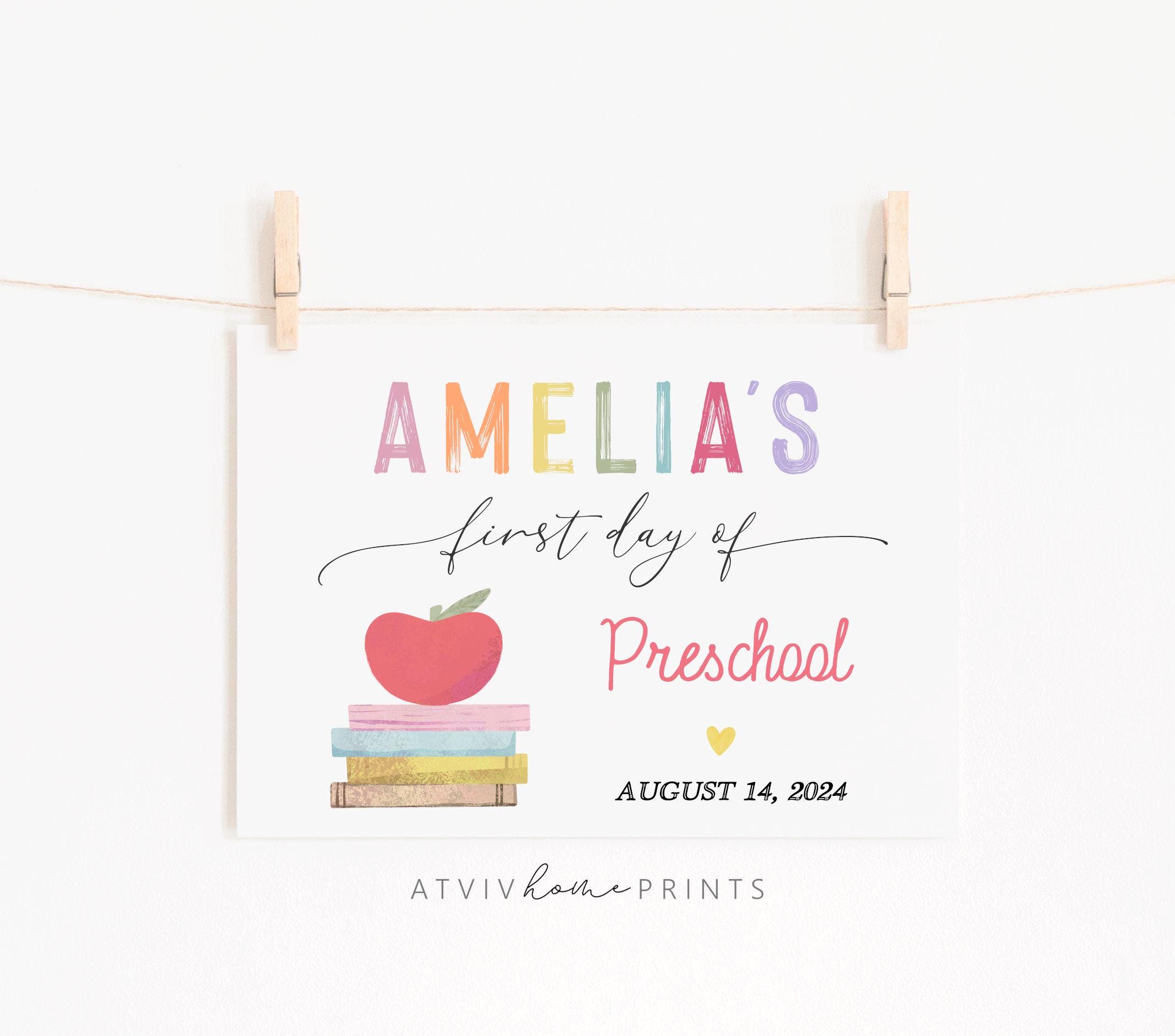 First Day of Preschool Sign, First Day of Preschool Printable Sign ...