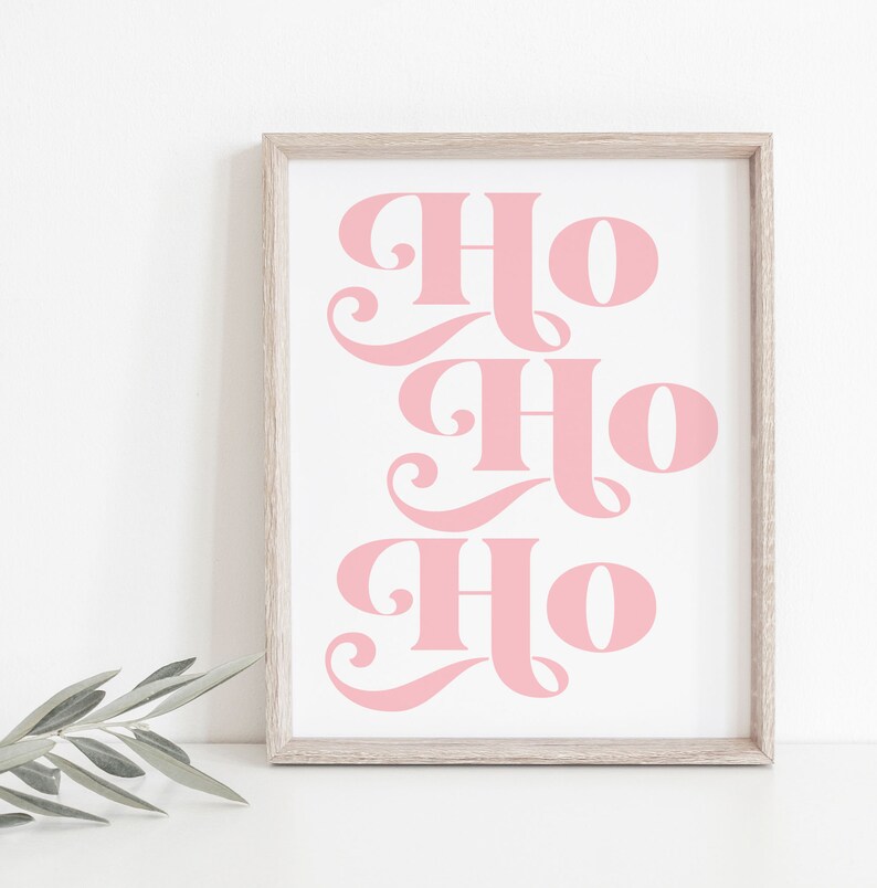 Hohoho Print, Hohoho Printable, Pink Hohoho Print, Pink Christmas Print ...
