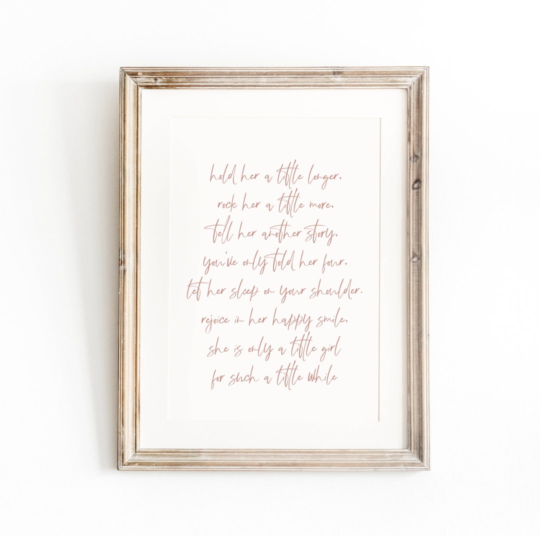 Hold Her a Little Longer Print, Girls Nursery Print, Boho Nursery Decor ...