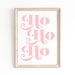 Hohoho Print, Hohoho Printable, Pink Hohoho Print, Pink Christmas Print ...