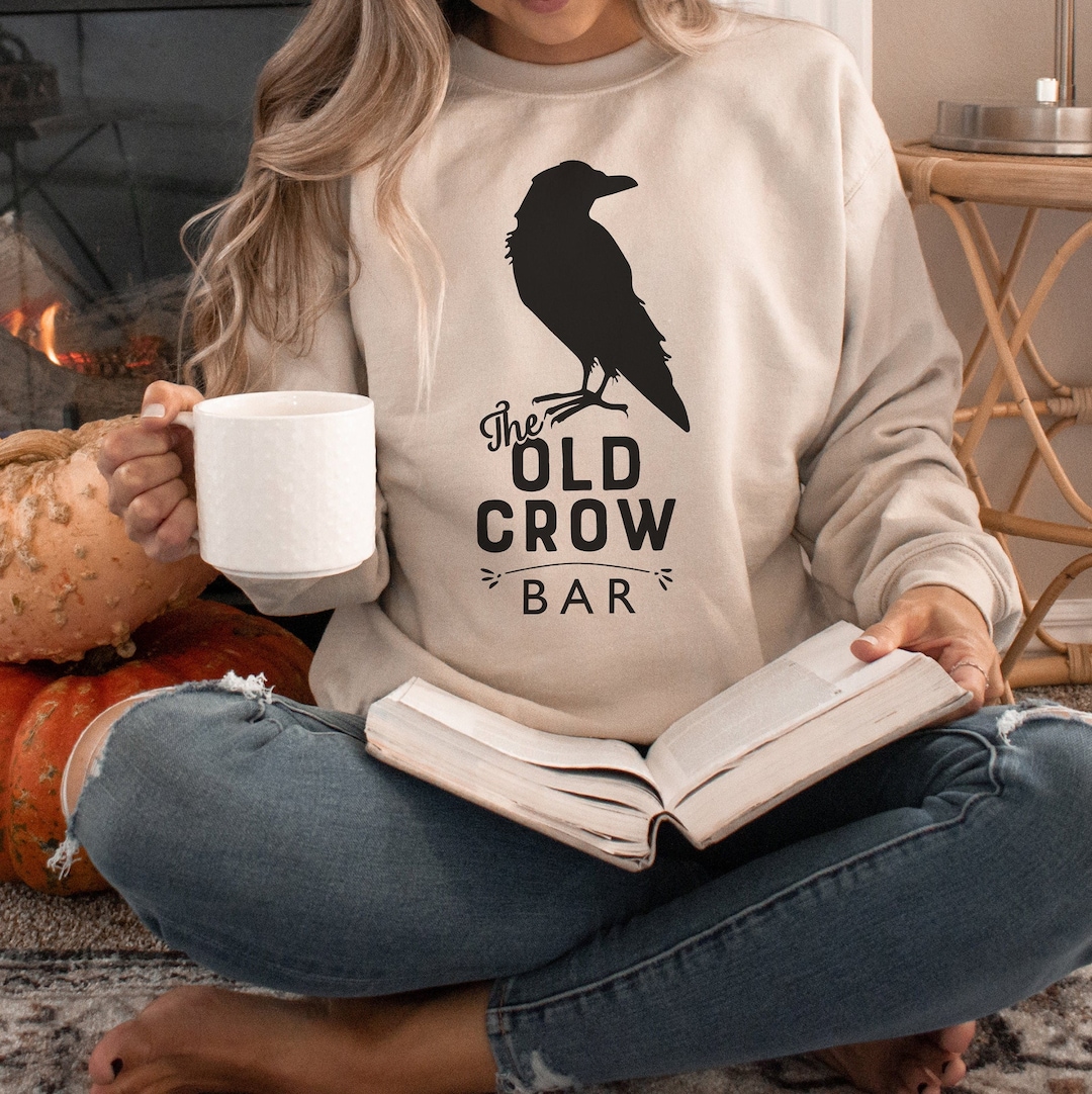 The Old Crow Bar Sweatshirt, the Old Crow, Black Crow Shirt, Black ...