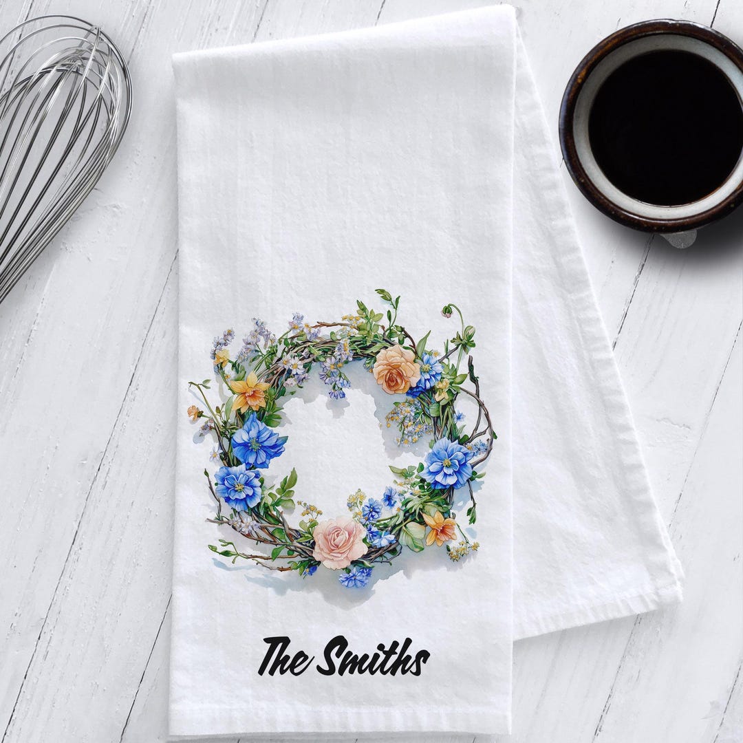 Personalized Floral Wreath Kitchen Tea Towel, Botanical Tea Towel ...