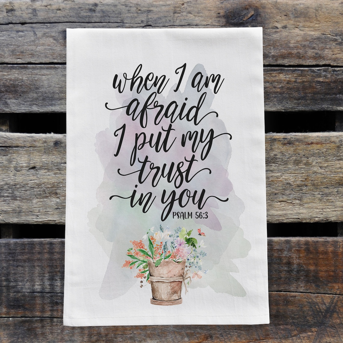 When I Am Afraid I Put My Trust In You Tea TowelHandmade | Etsy