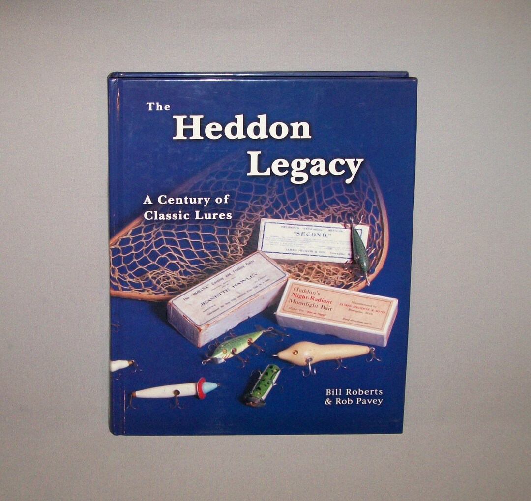 Old Vtg 2002 HB Book the Heddon Legacy A Century of Lures Bill Roberts ...