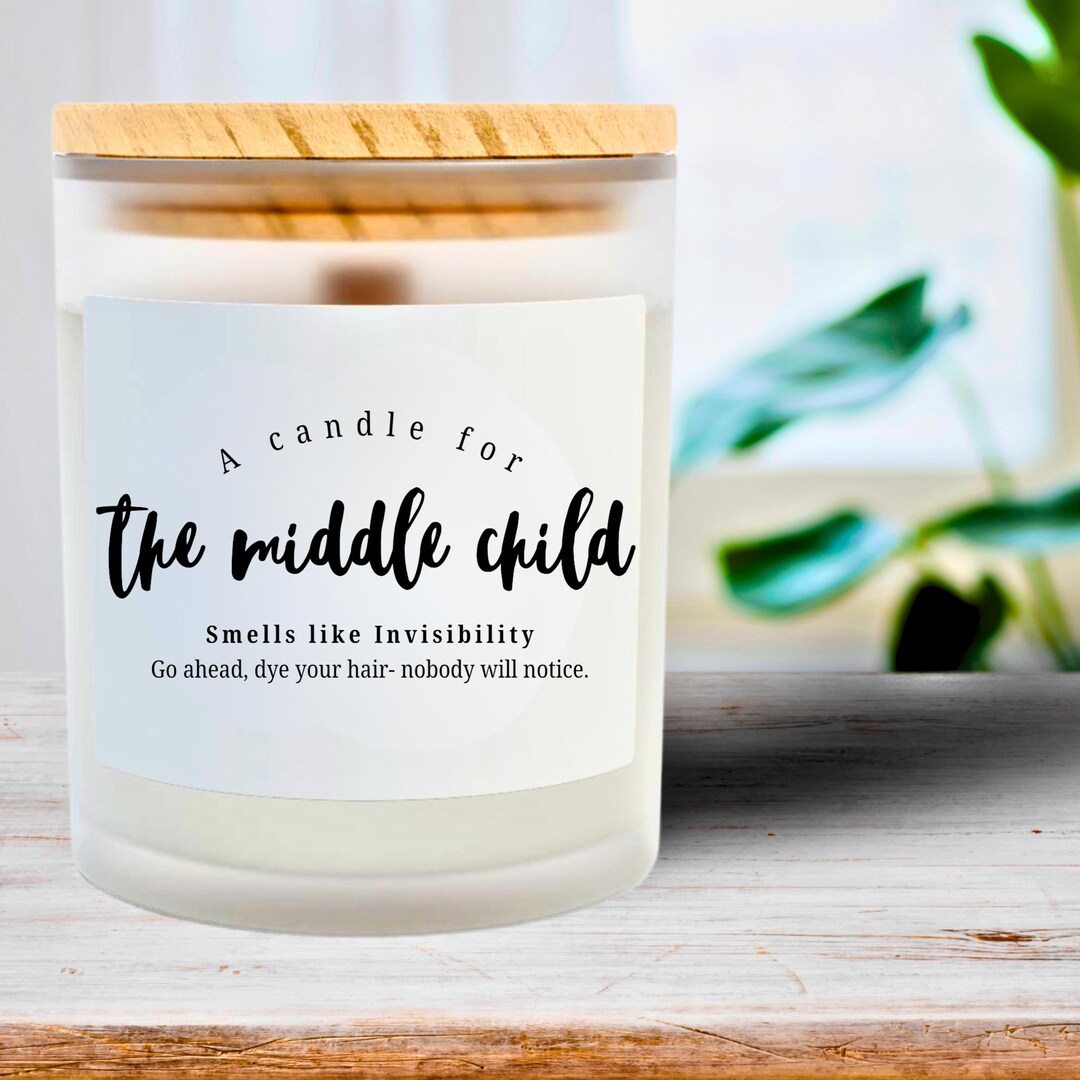 Middle Child Candle: Bring a Smile to Your Overlooked Sibling's Face - Etsy