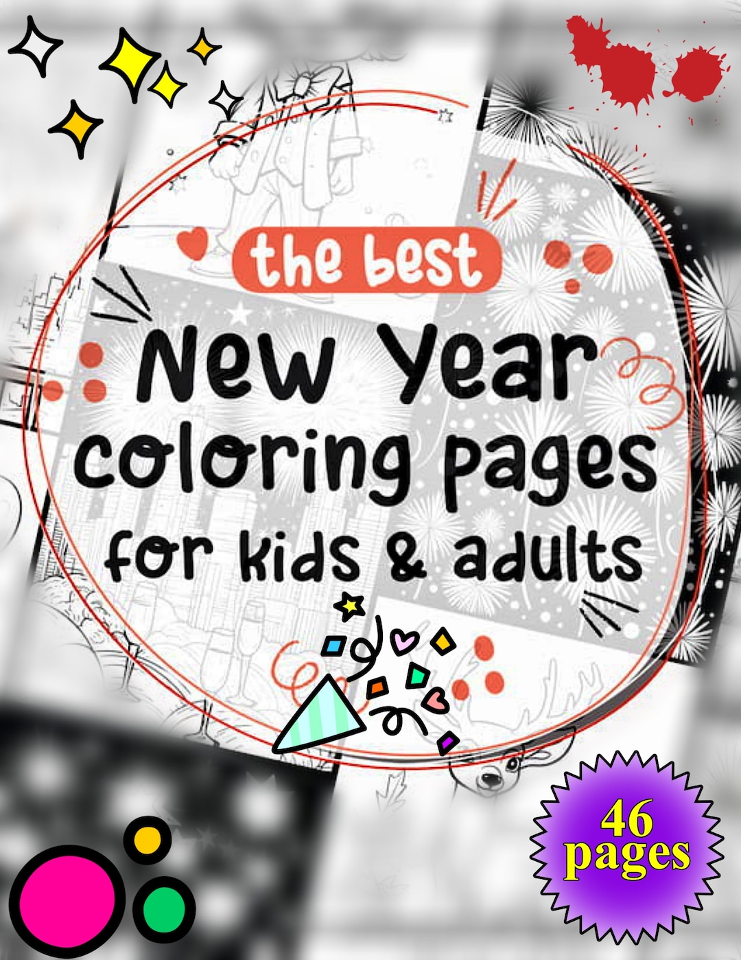 Free Sparkling New Year's 2024 Coloring Book: Delightful Designs for ...
