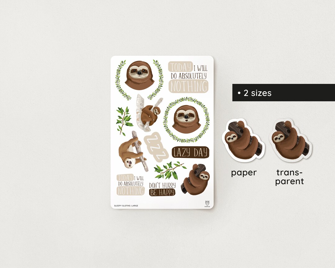 Sleepy Sloths Stickers Lazy and Chill Day 2 Sizes Transparent Bullet ...